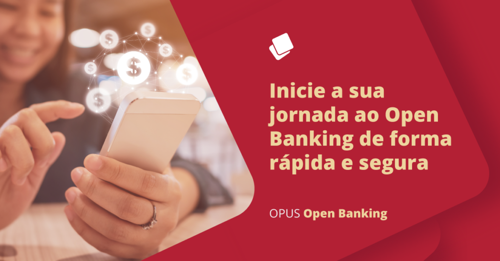 Opus Open Banking: solução completa e segura | Opus Software